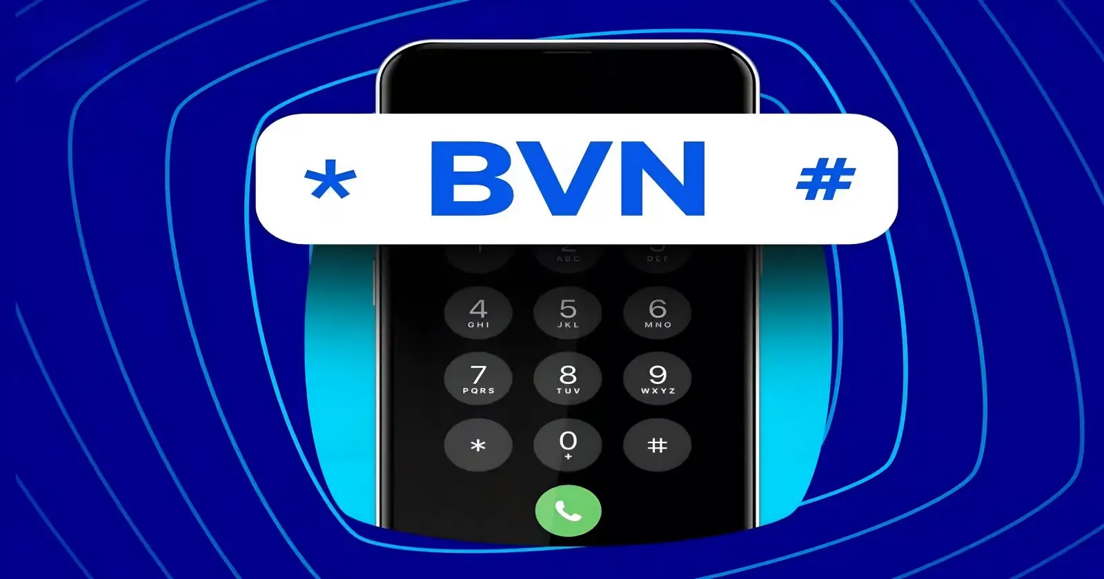 How to Check Your BVN on MTN, Glo, 9Mobile, and Airtel (Easy Steps)